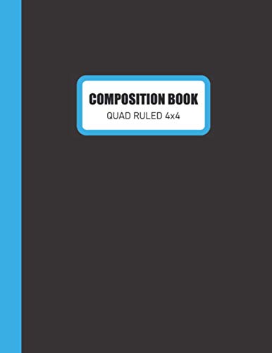 Quad Ruled Composition Book: Graphing Notebook with Black & Blue Cover ...
