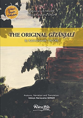 The Original Gitanjali by Rabindranath Tagore by Rabindranath Tagore ...