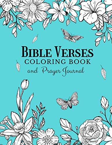 Bible Verses Coloring Book & Prayer Journal: Includes 15 black and ...