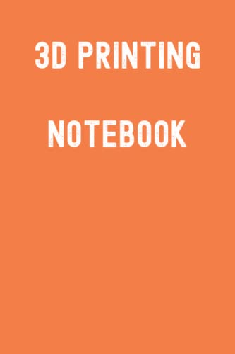 3D Printing Notebook: Temptatious Tangerine Matte Finish Lined Journal ...