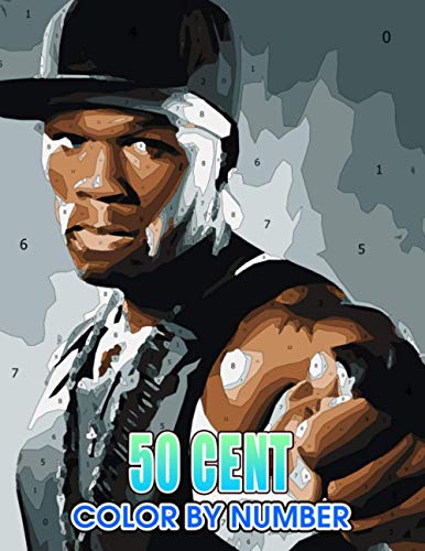 50 cent Color by Number: 50 cent Color Book An Adult Coloring Book For ...