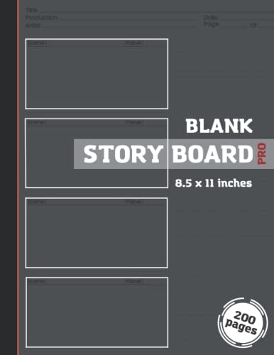 Blank Storyboard Pro: Storyboard Notebook - 4 Panels 200 Pages 8.5 x 11 ...