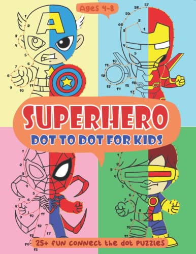Superhero Dot to dot for kids: 25+ Fun connect the dot puzzles for kids ...
