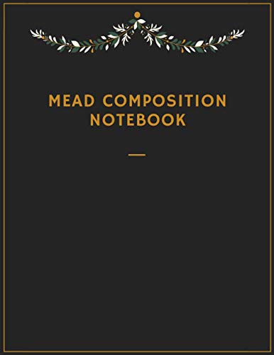 mead composition notebook: Composition notebook for college ruled, wide ...