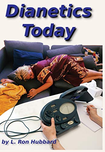 Dianetics Today: A Free-Dianetics-Edition (2) by L. Ron Hubbard | Goodreads