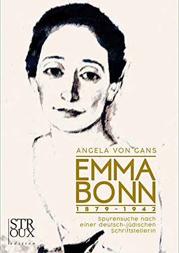 von Gans:Emma Bonn 1879-1942 by Unknown Author | Goodreads