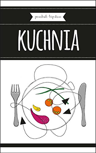 Kuchnia by Neil Davey | Goodreads