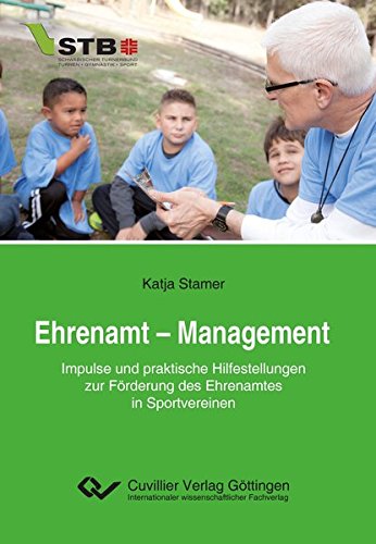 Ehrenamt - Management: Impulse und praktische Hilfestellungen zur ...