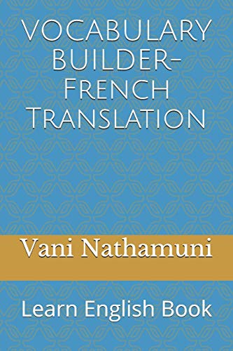 VOCABULARY BUILDER-French Translation: Learn English Book by Vani ...