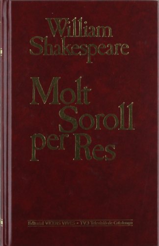 Molt Soroll Per No Res (Obra Completa de William Shakespeare) by ...