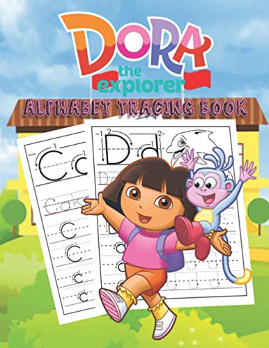 Dora the explorer Alphabet Tracing Book: Dora the explorer Alphabet ...