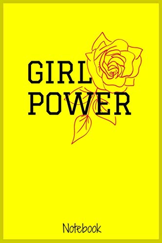 Girl Power Notebook: lovely Journal For Travel, college, work, and ...