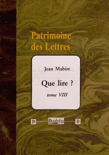 Que lire ? tome viii by Jean Mabire | Goodreads