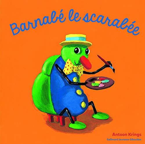 Barnabé le scarabée by Antoon Krings | Goodreads