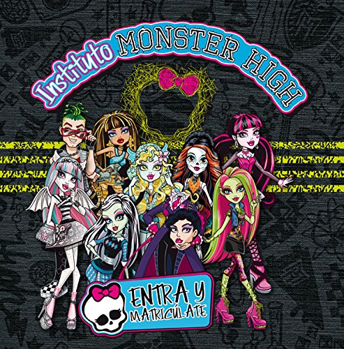 MONSTER HIGH. Instituto Monster High (Libro Pop-Up) by Mattel Mattel ...