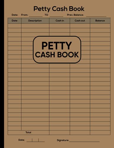 Petty Cash Book: Petty Cash Ledger Journal Notebook For Small Business ...