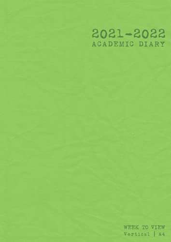 Academic Diary 2021-2022 A4: Week to View Vertical Mid Year 2021/22 ...