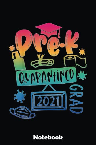 Pre-K Prek3 Prek4 Graduate Quarantine Preschool Graduation Notebook ...