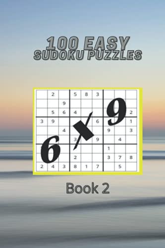 100 Easy Sudoku Puzzles Book 2: will keep you entertained for hours! by ...