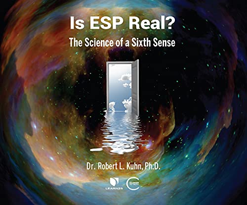 Is ESP Real?: The Science of a Sixth Sense by Robert Lawrence Kuhn ...