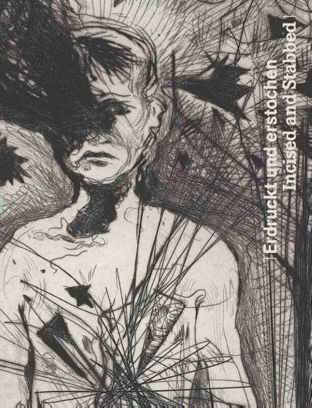 Incised and Stabbed: the Graphic Works of Günter Brus by unknown author ...