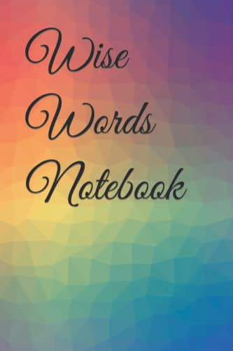 Wise Words Notebook by Ankita Mishra | Goodreads