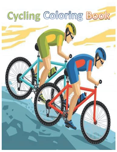 Cycling Coloring Book: Beautiful Cycling Coloring Pages by kanye ...