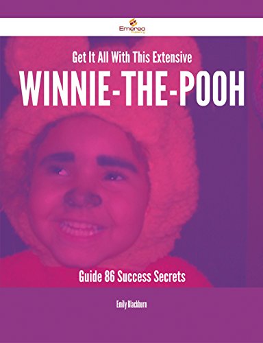 Get It All With This Extensive Winnie-the-Pooh Guide - 86 Success ...