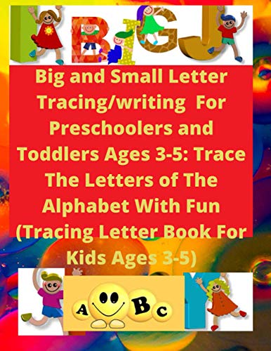 Big and Small Letter Tracing/writing For Preschoolers and Toddlers Ages ...