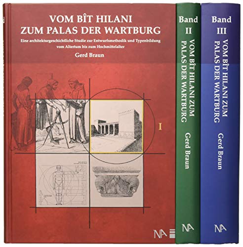 Vom Bît Hilani zum Palas der Wartburg: Eine architekturgeschichtliche ...