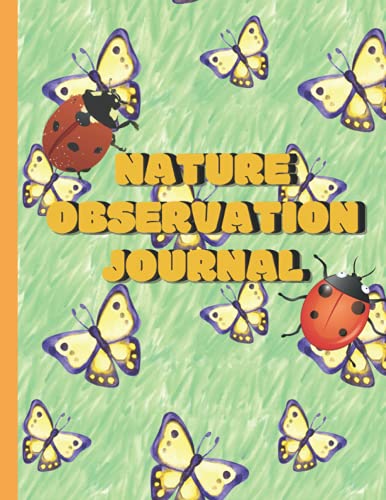 Nature Observation Journal: Journal for Little Explorers - Walk ...