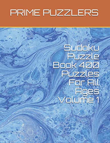 Sudoku Puzzle Book 400 Puzzles For All Ages Volume 1 by Prime Puzzlers ...