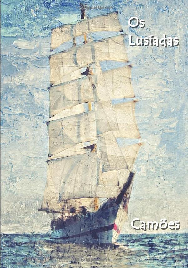 Os Lusíadas (Portuguese Edition) by Luís de Camões | Goodreads