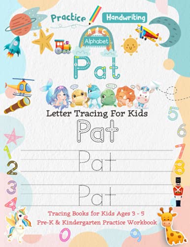 Pat Letter Tracing for Kids: Personalized Name Primary Tracing Book for ...