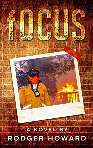 fOCUS by Rodger Howard | Goodreads