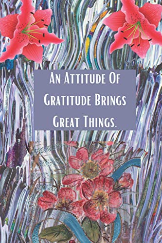 An Attitude Of Gratitude Brings Great Things This Stylish Gratitude an-attitude-of-gratitude-brings-great-things-this-stylish-gratitude