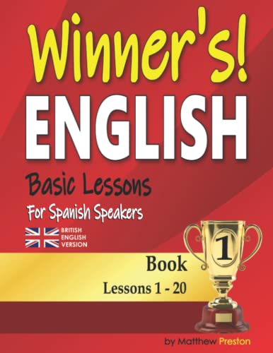 Winner’s English - Basic Lessons For Spanish Speakers - Book 1 (British ...