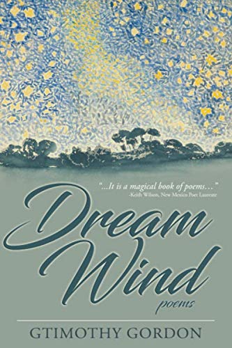 Dream Wind by Gtimothy Gordon | Goodreads