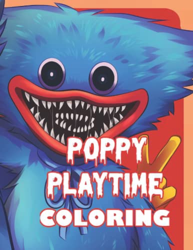 Poppy Playtime Coloring Book: huggy e poppy Coloring Book With 50+ High ...