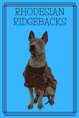 RHODESIAN RIDGEBACKS: beautifully designed RHODESIAN RIDGEBACKS ...