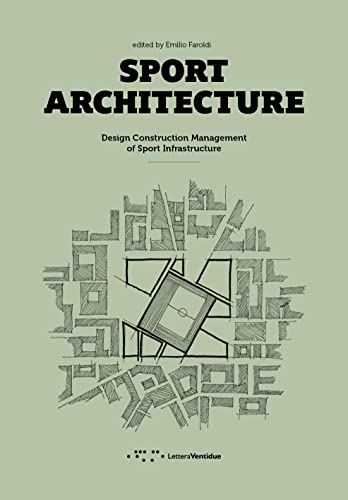 Sport Architecture: Design Construction Management of Sport ...