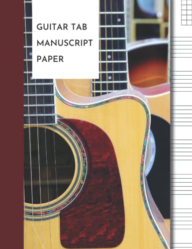 Guitar Tab Manuscript Paper: 110-Paged Blank Guitar Tab Notebook by ...