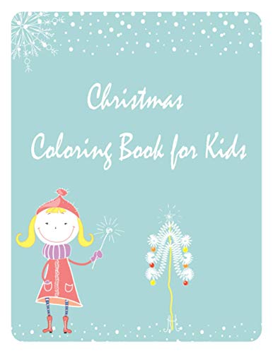 Christmas coloring book for kids: Fun Children’s Christmas coloring ...