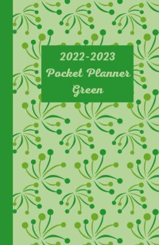 2022-2023 Pocket Planner Green: Pocket Calendar 2022-2023 with Green ...