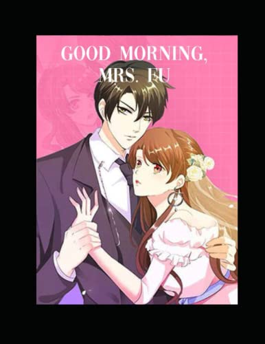 Annabel Good Morning Mrs Fu by Annabel Jimenez | Goodreads