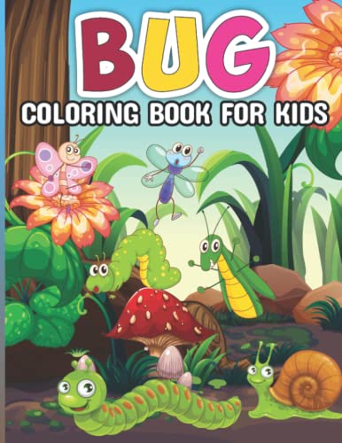 BUG Coloring Book For Kids: Bug and Insects Coloring Book by Raluca ...