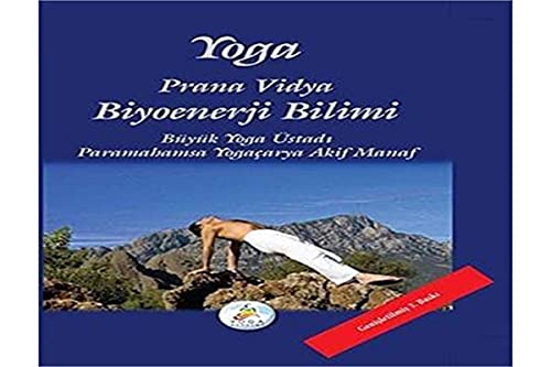 Yoga Prana Vidya Biyoenerji Bilimi by Akif Manaf | Goodreads
