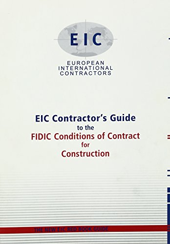 EIC Contractors Guide to the FIDIC Conditions of Contract for ...
