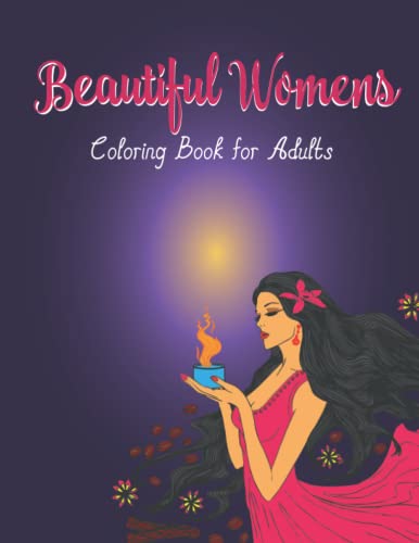 Beautiful Womens Coloring Book For Adults: Unique Designs and Easy ...