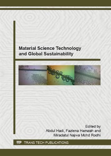 Material Science Technology and Global Sustainability: Selected, Peer ...